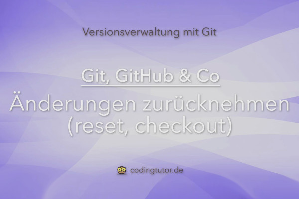 Git Tutorial – Einführung – Was ist GitHub?